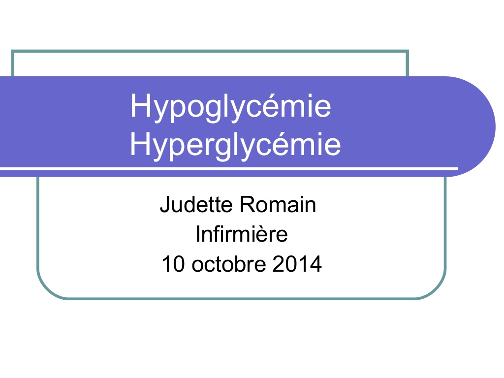 Diabète - Hypoglycémie, Hyperglycémie, Acidocétose Comprendre et Agir ...
